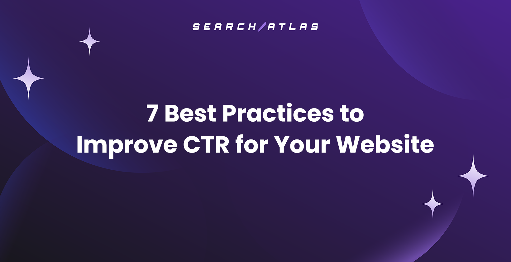 7 Best Practices to Improve CTR for Your Website