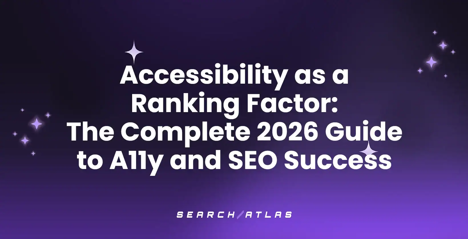 Accessibility as a Ranking Factor: The Hidden SEO Benefit [2026 ...