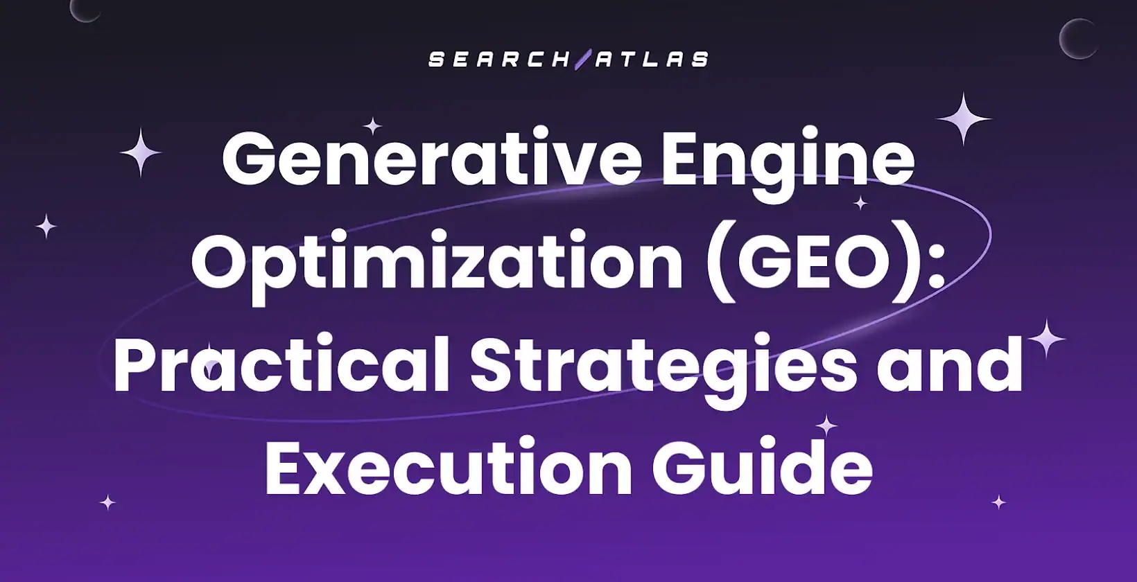 Generative Engine Optimization (GEO): Practical Strategies and ...